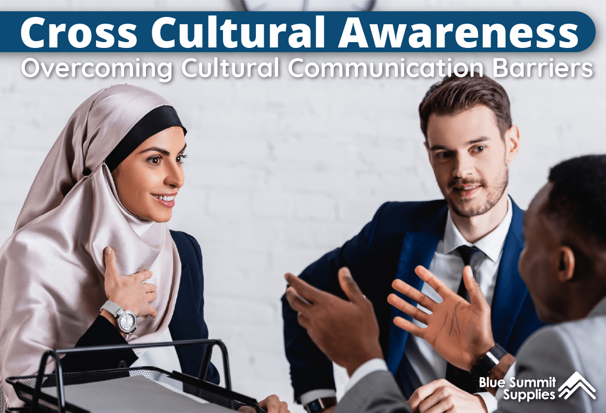 Cross Cultural Awareness and How to Overcome Cultural Communication Ba