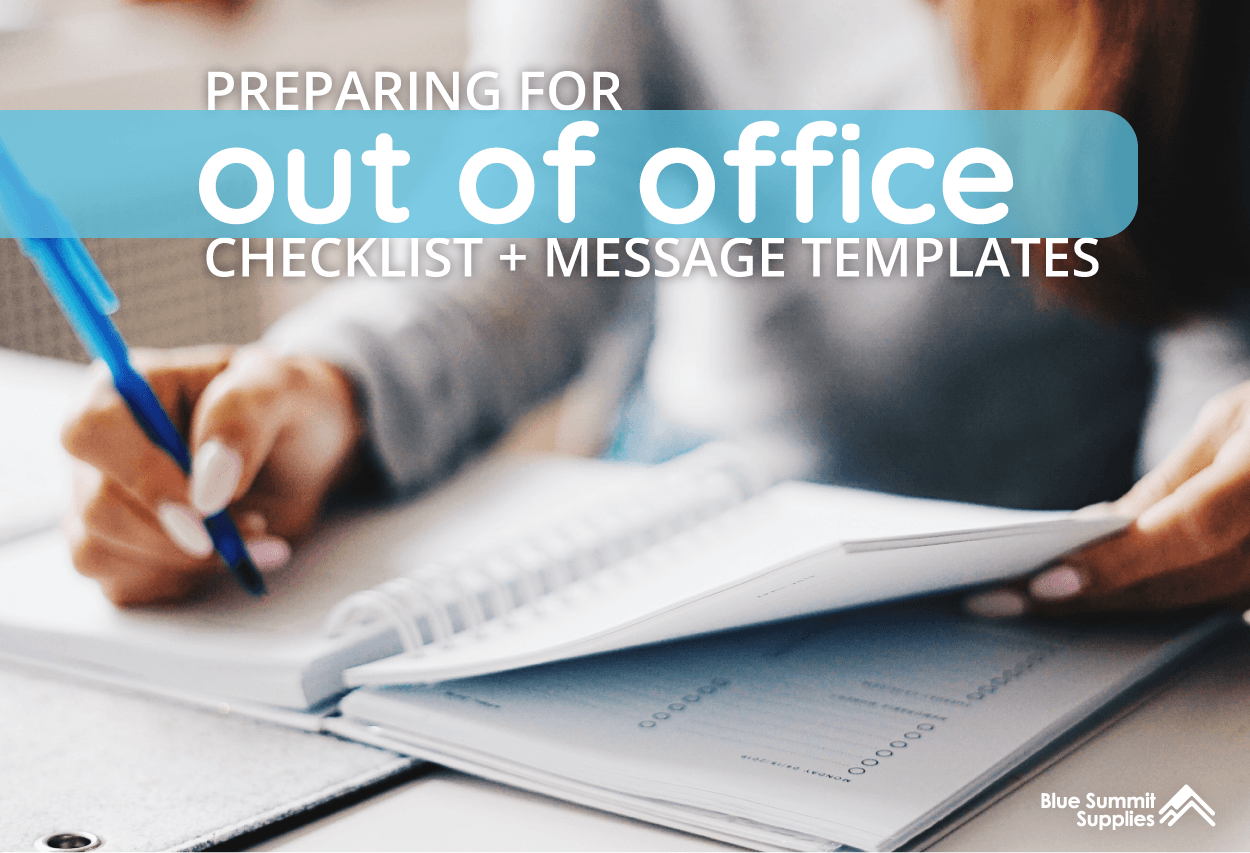 Preparing for Out of Office (Checklist & Vacation Out of Office Messag