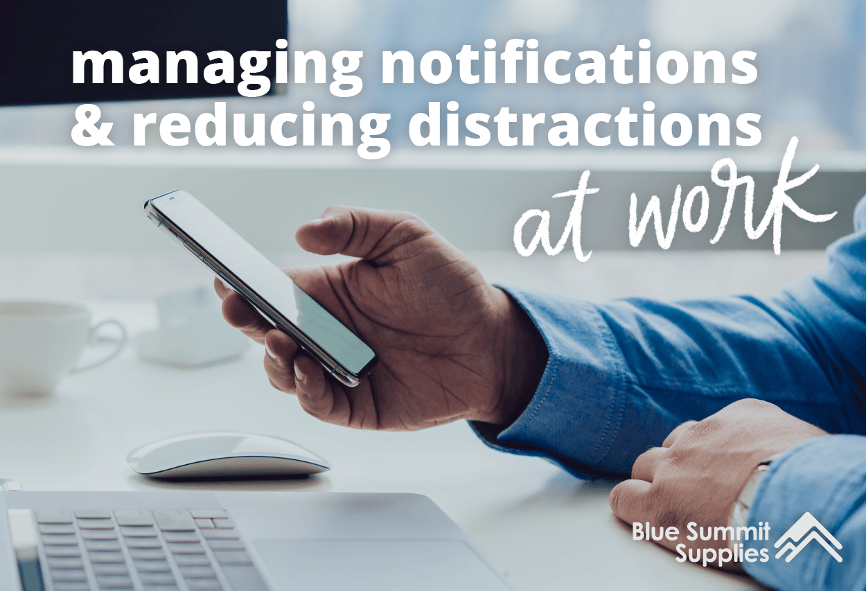 How to Manage Notifications and Reduce Distractions at Work
